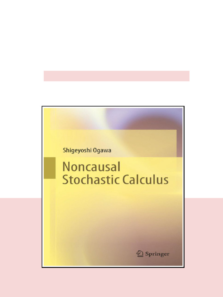 Noncausal Stochastic Calculus Ogawa Shigeyoshi pdf available | PDF ...