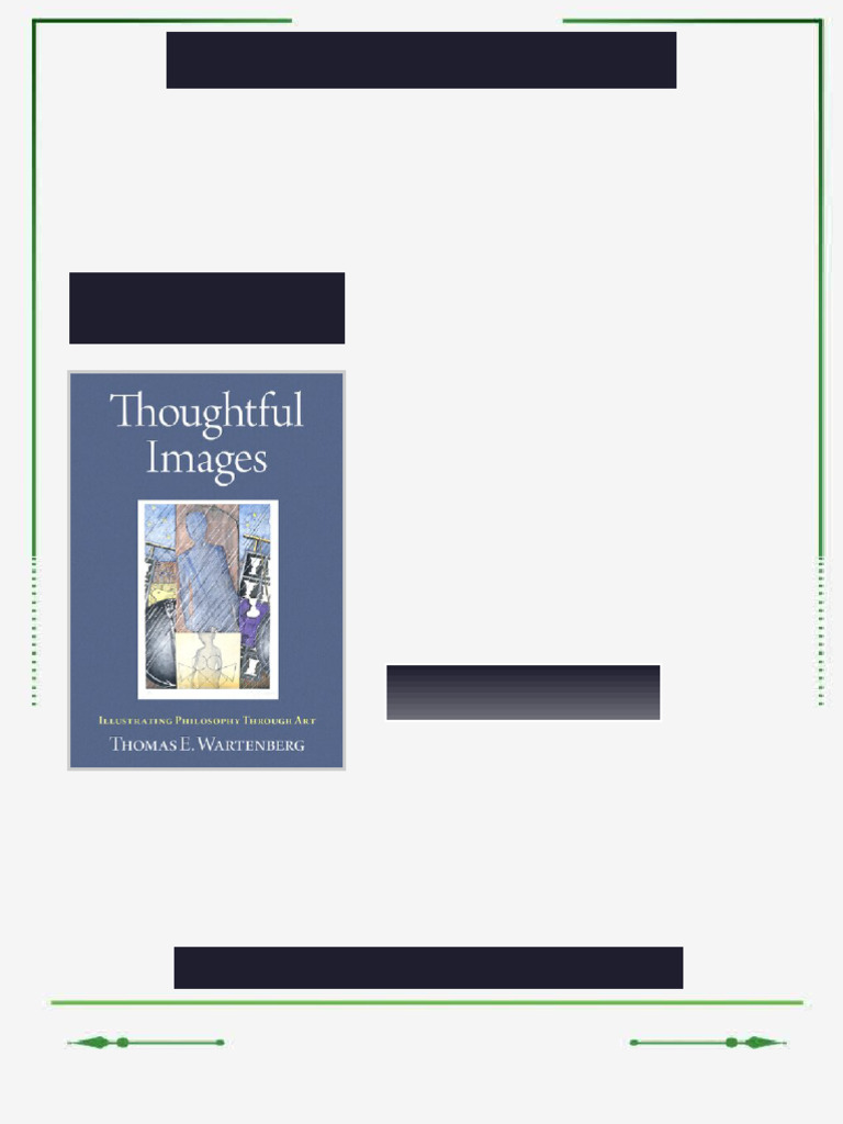 Thoughtful Images: Illustrating Philosophy Through Art Thomas E ...