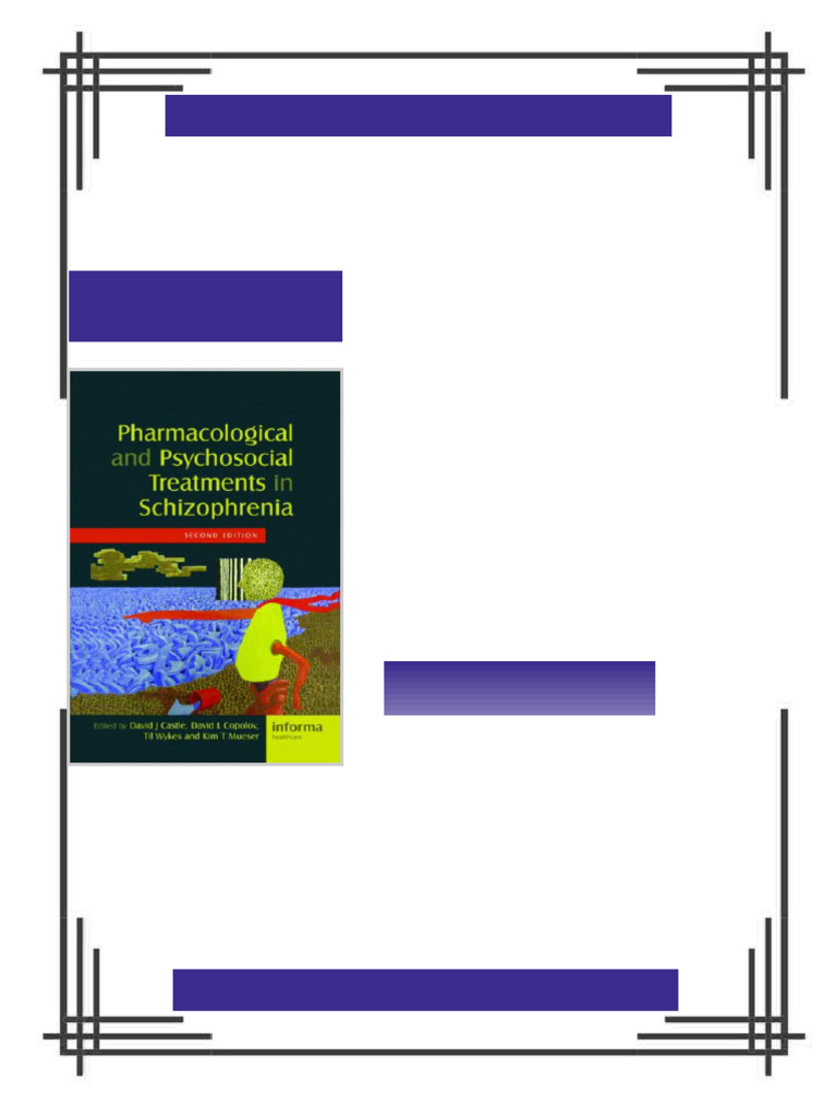 Pharmacological and Psychosocial Treatments in Schizophrenia 2nd ...