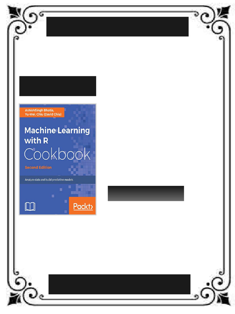 Machine Learning with R Cookbook Second Edition Analyze data and build predictive models Bhatia ...