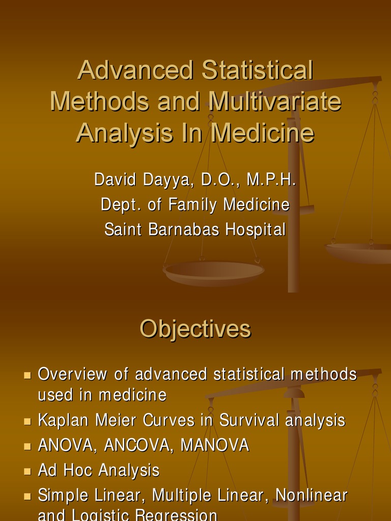 Advanced Statistical Methods and Multivariate Analysis in Medicine: An ...