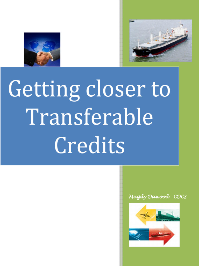 Getting Closer To Transferable Credits Subject To UCP 600 | PDF ...