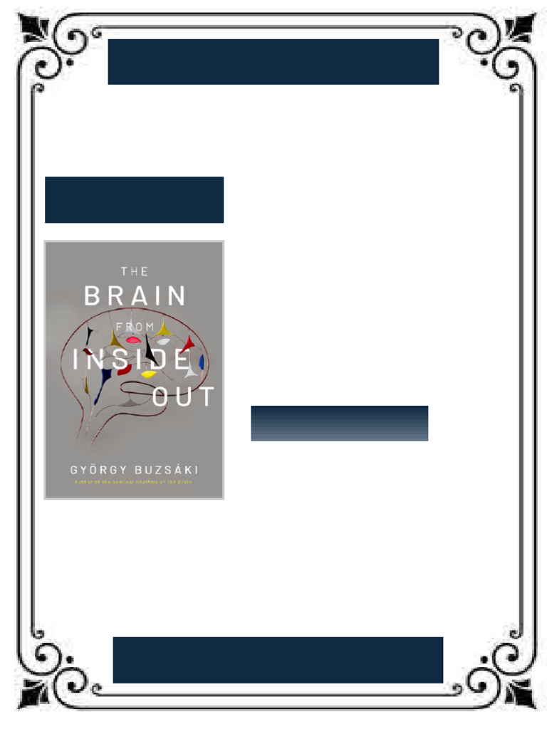 The Brain From Inside Out Gyorgy Buzsaki Newest Ebook Edition 2025 ...