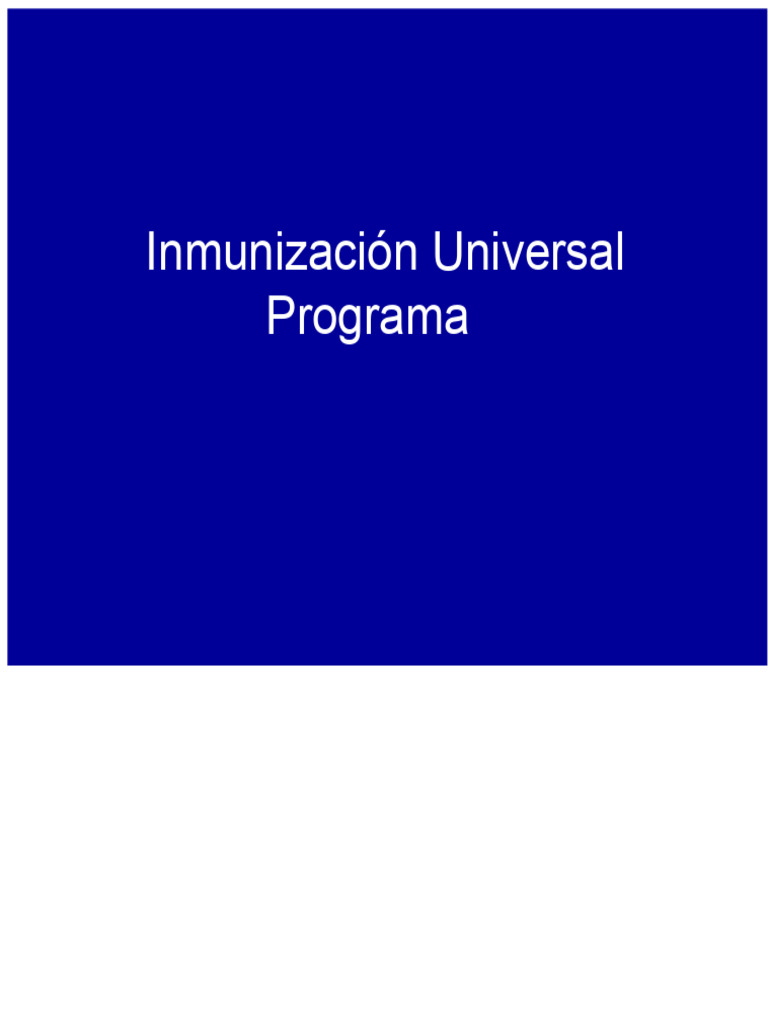 Programa Universal de Inmunización | PDF | Sarampión | Inmunología
