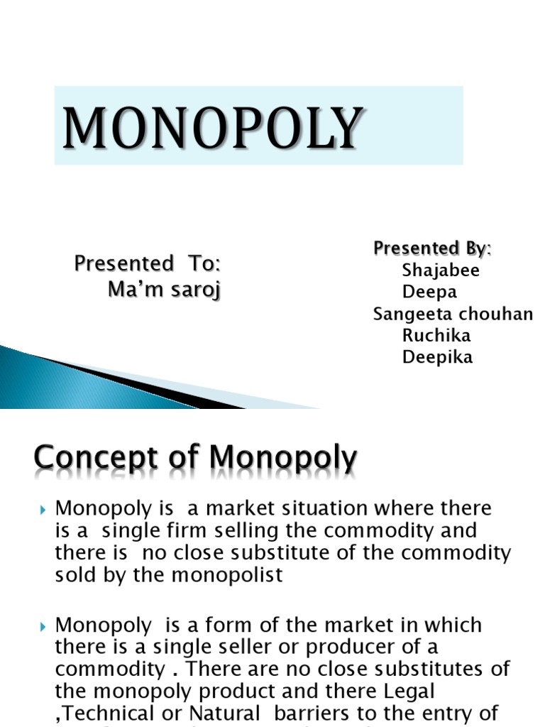 1 Monopoly | Monopoly | Economics