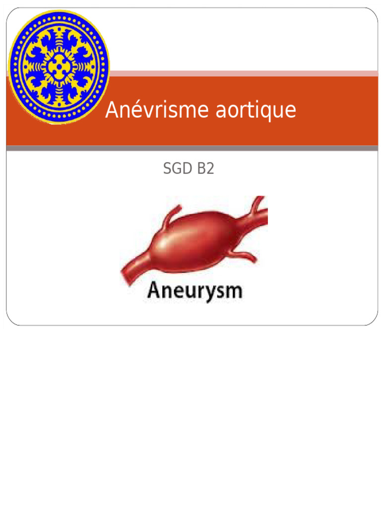 Anévrisme aortique : symptômes et gestion | PDF | Aorte | Système ...