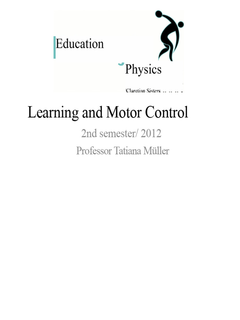 Understanding Motor Learning Processes | PDF | Motor Control | Attention