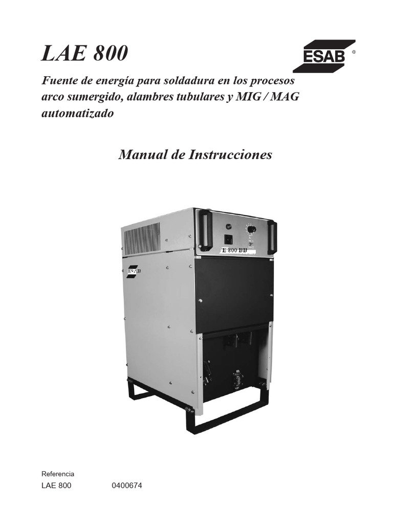 Manual de Uso y Seguridad LAE 800 | PDF | Ingenieria Eléctrica | Soldadura