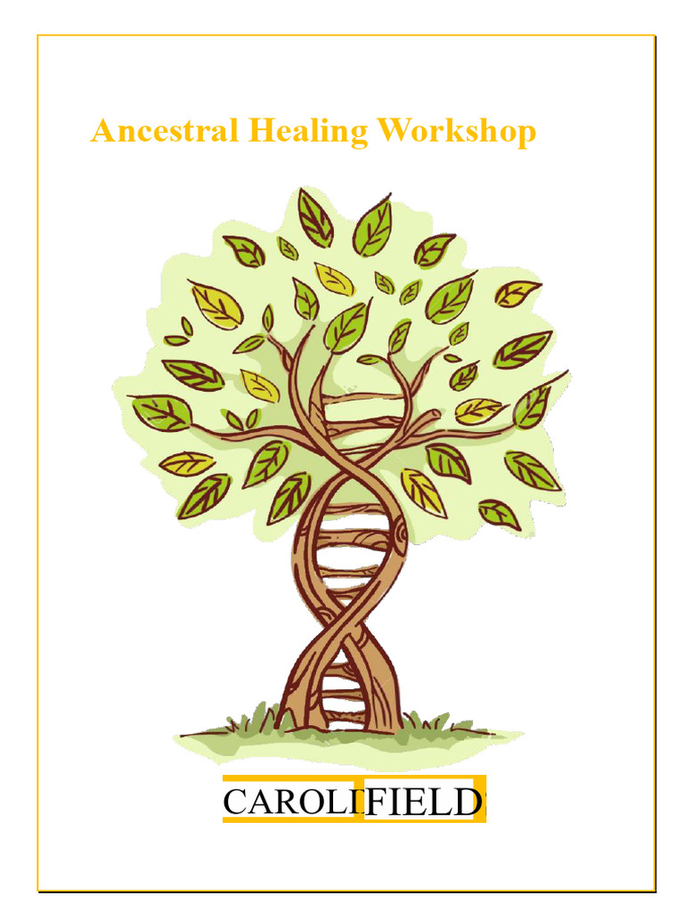 Ancestral Healing Workshop Guide | PDF | Prayer | Gratitude