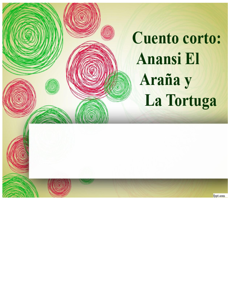 Anansi la araña y la tortuga | PDF | Anansi