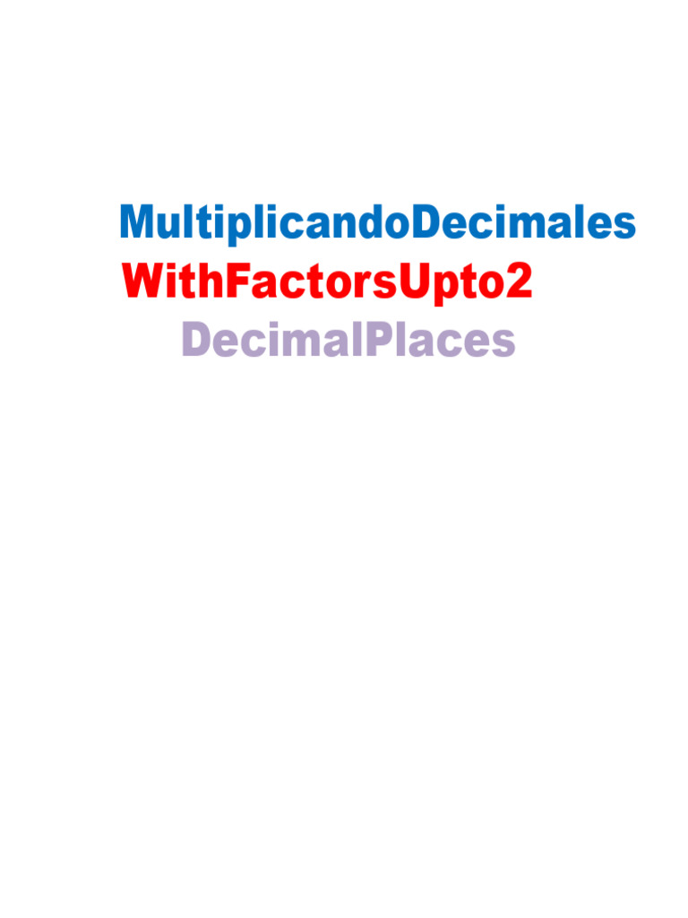 Multiplicando Decimales Con Factores de Hasta 2 Decimales | PDF