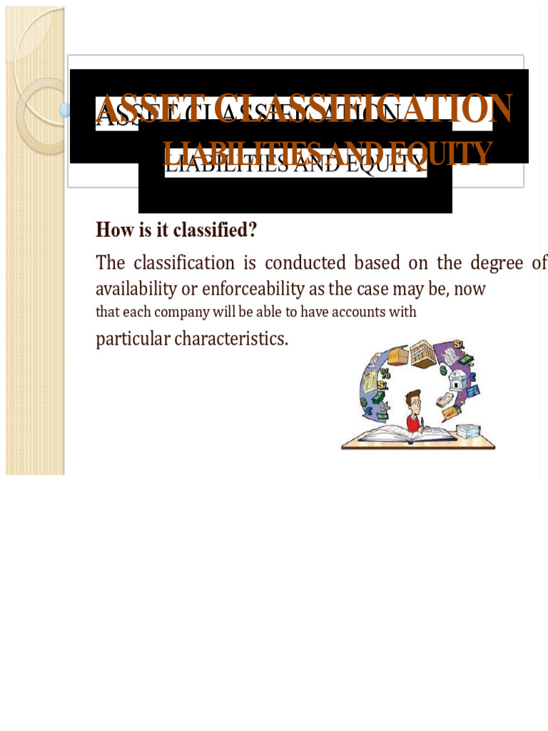 Classification of Asset, Liability, and Capital | PDF | Balance Sheet ...