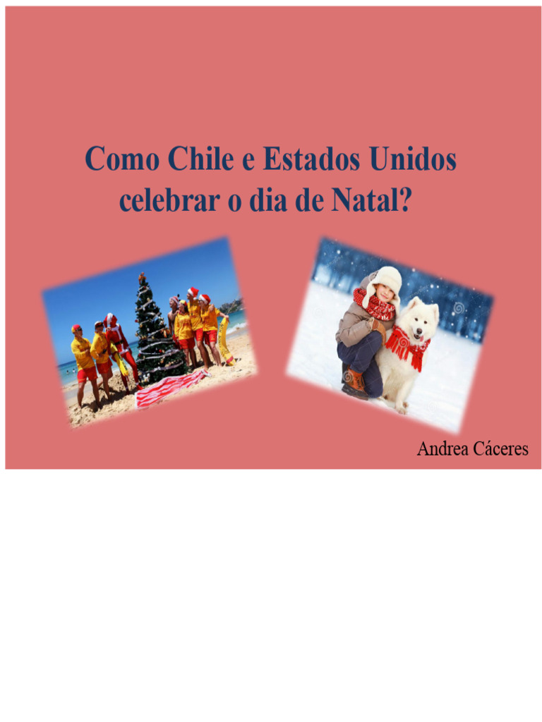 Como o Chile e os Estados Unidos celebram o Natal | PDF | Natal ...