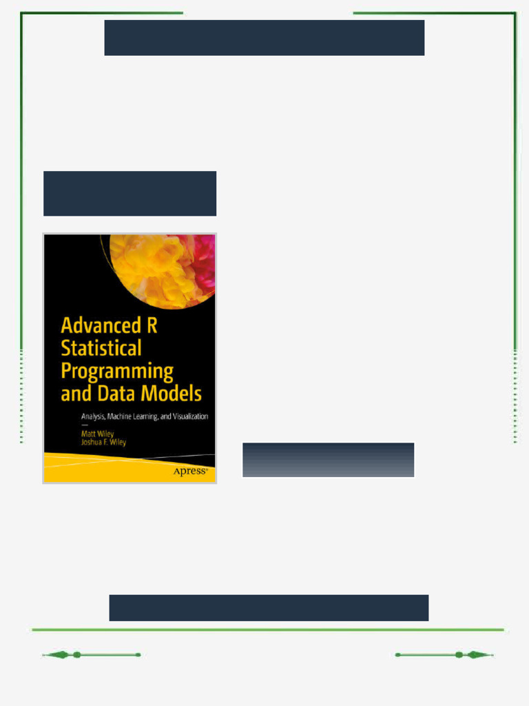 Advanced R Statistical Programming and Data Models: Analysis, Machine ...