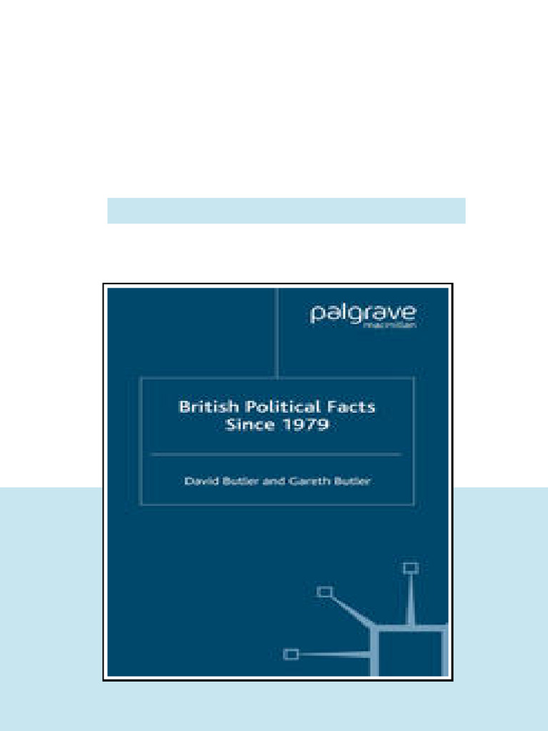 British Political Facts Since 1979 1st Edition David Butler Gareth ...
