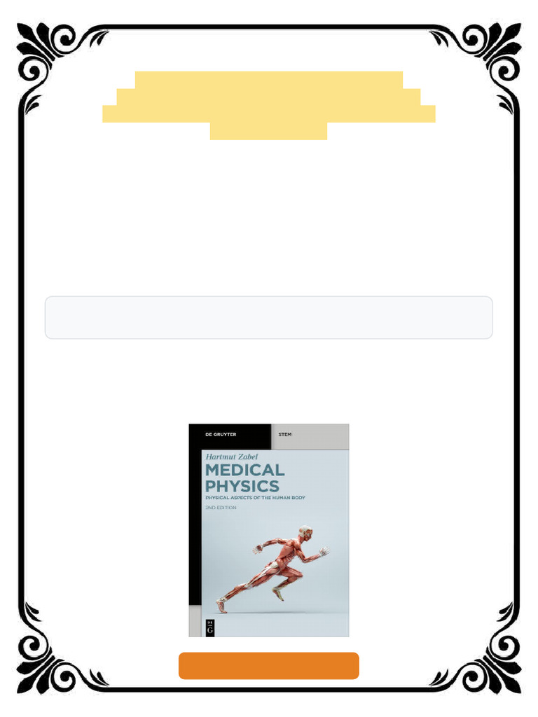 Medical Physics Physical Aspects of The Human Body de Gruyter STEM 2nd ...