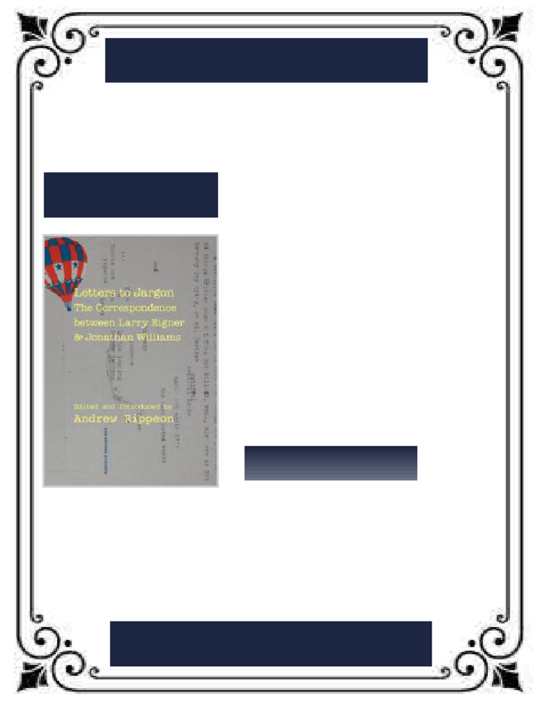 Letters to Jargon The Correspondence Between Larry Eigner and Jonathan ...