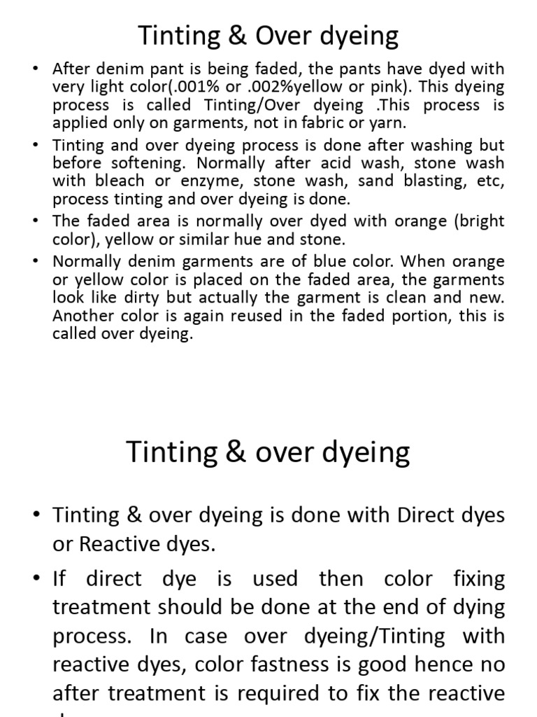 Tinting, Over Dyeing | PDF | Dyeing | Textiles