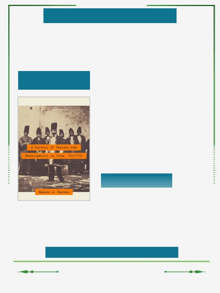 A history of slavery and emancipation in Iran, 1800-1929 First Edition ...