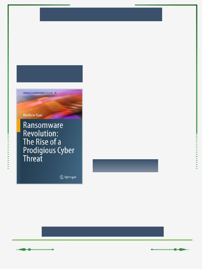 Ransomware Revolution: The Rise Of A Prodigious Cyber Threat Matthew ...