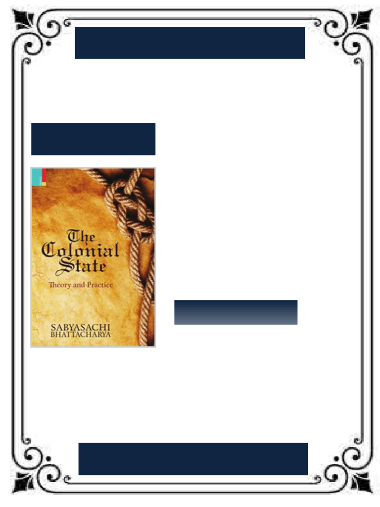 The Colonial State Theory and Practice 1st Edition Sabyasachi ...