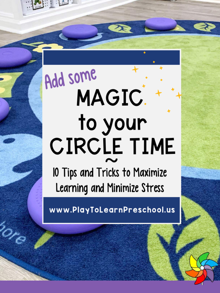 Circle Time - Tips and Tricks to Maximize Learning | PDF | Classroom