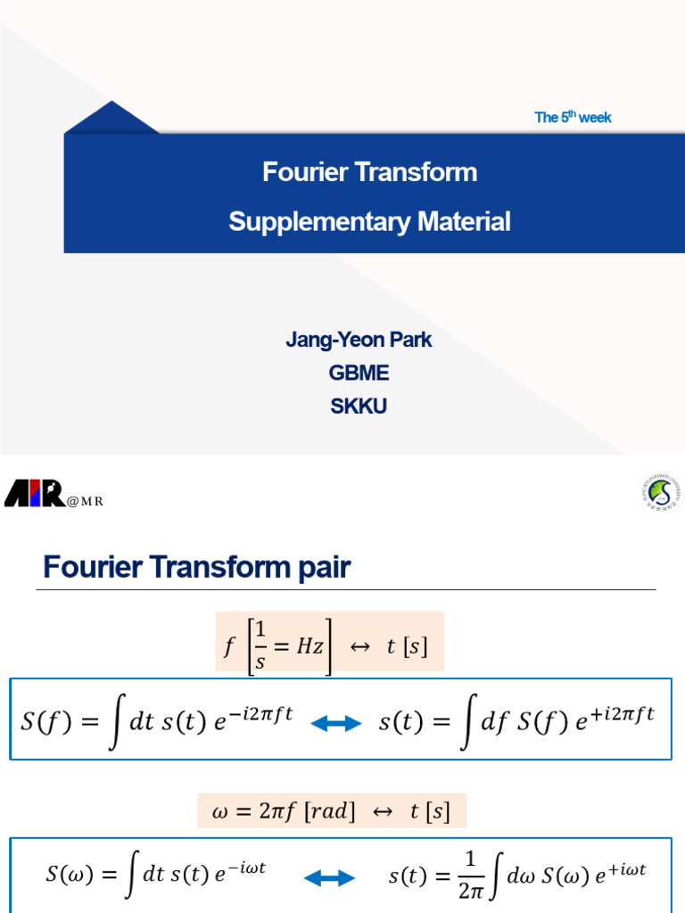 강의자료 Ch11 Fourier Transform Supplementary 251204 120054 | PDF | Fourier ...