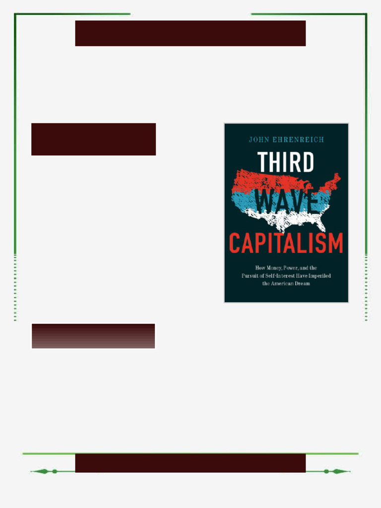 Third Wave Capitalism How Money Power and the Pursuit of Self Interest ...