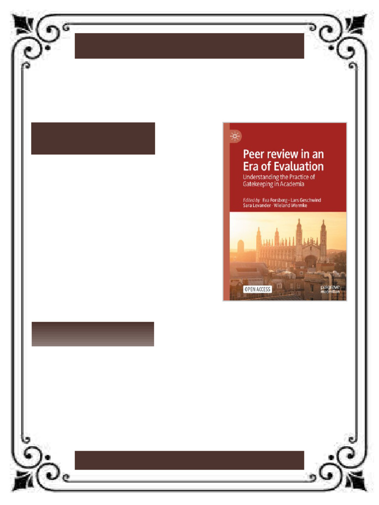 Peer review In An Era Of Evaluation: Understanding The Practice Of ...
