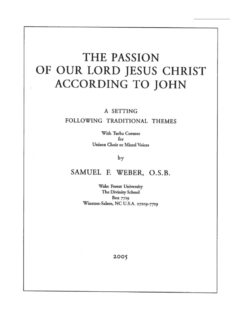 The Passion of Our Lord Jesus Christ According To John | PDF