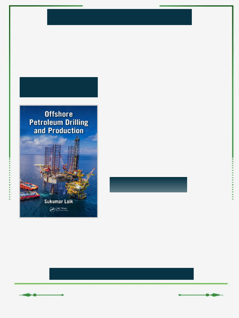 Offshore Petroleum Drilling and Production First Edition Laik Ebook ...