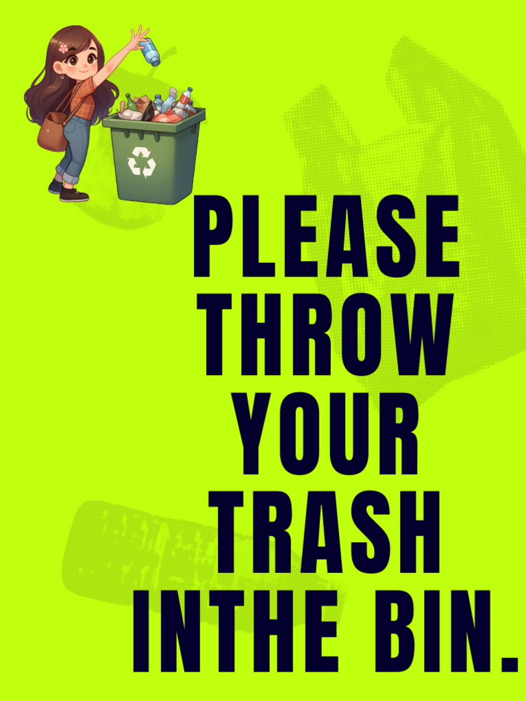 Green and Black Vibrant Modern Typography Throw Trash in The Bin Flyer ...