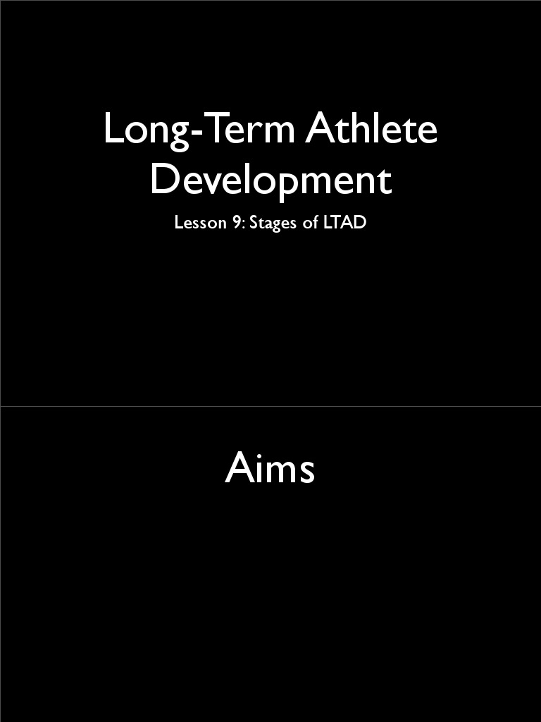 LTAD 9 Stages | PDF | Flexibility (Anatomy) | Strength Training