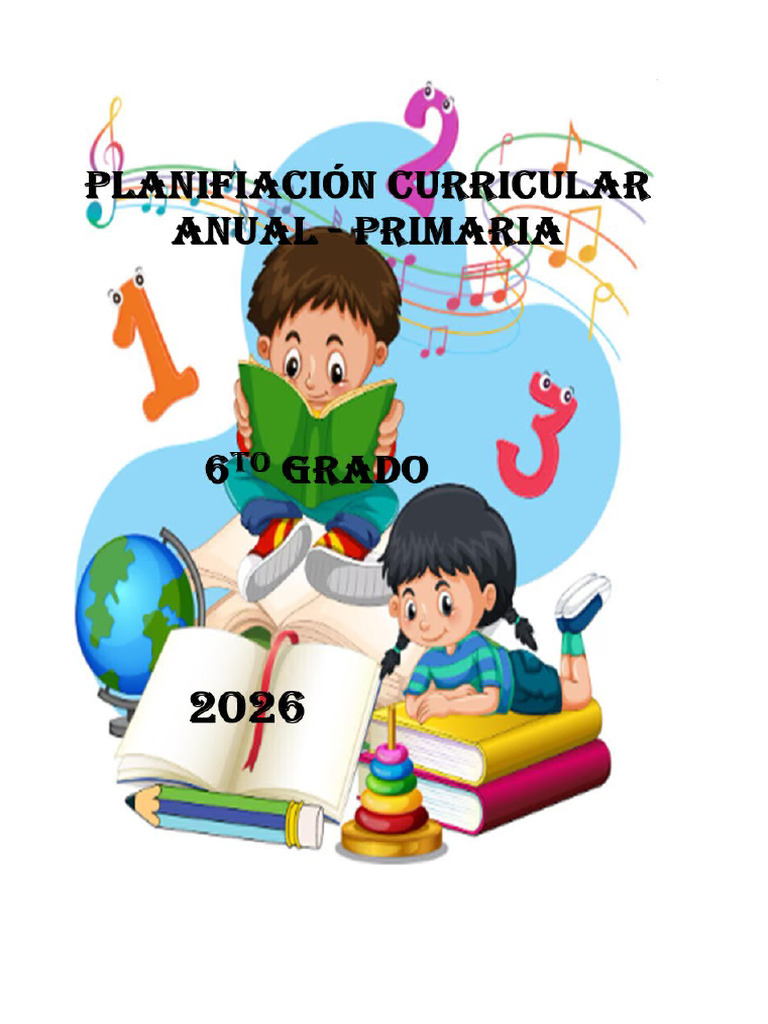 Planificación Anual Sexto Grado 2026 | PDF | Sustentabilidad | Datos