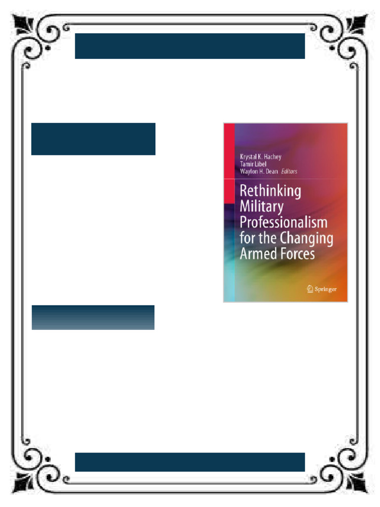 Rethinking Military Professionalism For The Changing Armed Forces ...