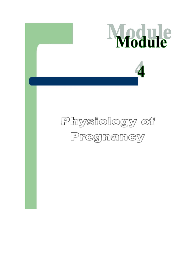 Module 4. Physiology of Pregnancy Class | PDF | Human Chorionic ...