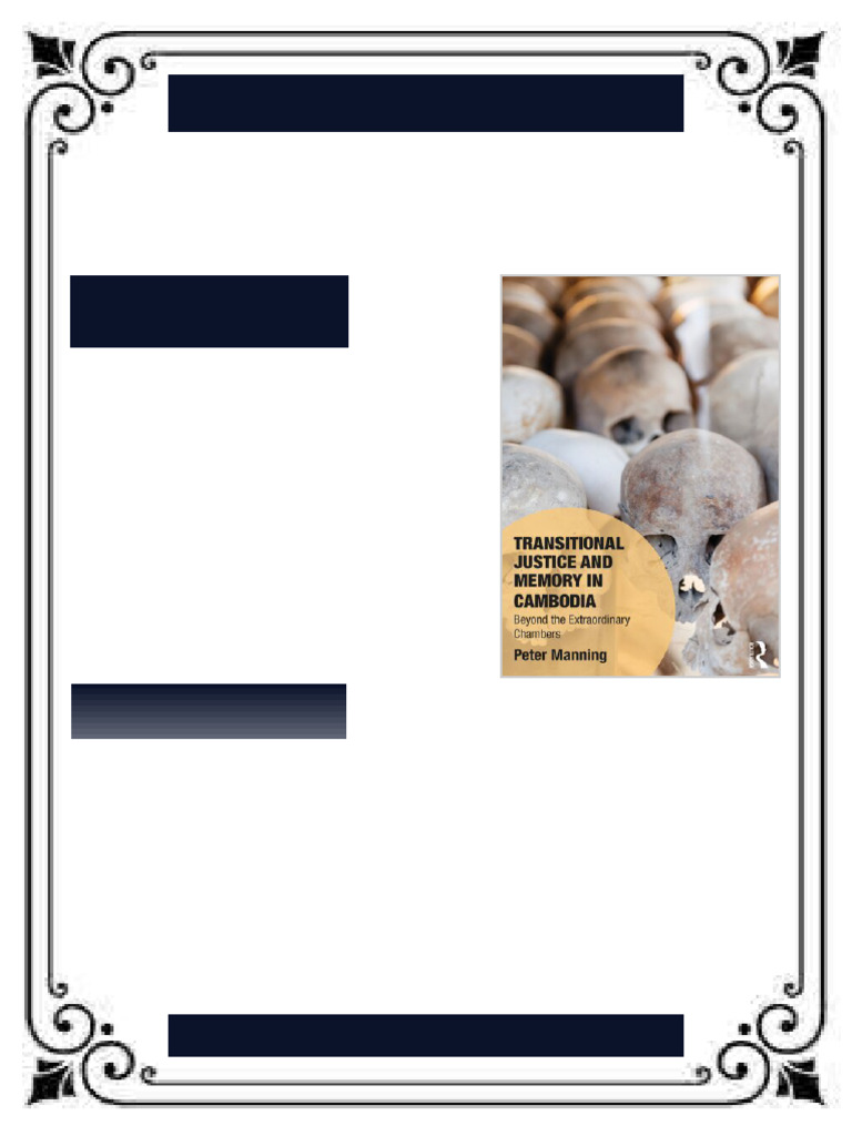 Transitional Justice and Memory in Cambodia: Beyond the Extraordinary ...