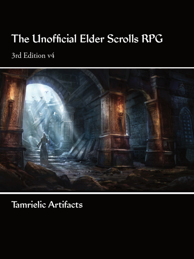 UESRPG 3e v4 - Tamrielic Artifacts | PDF
