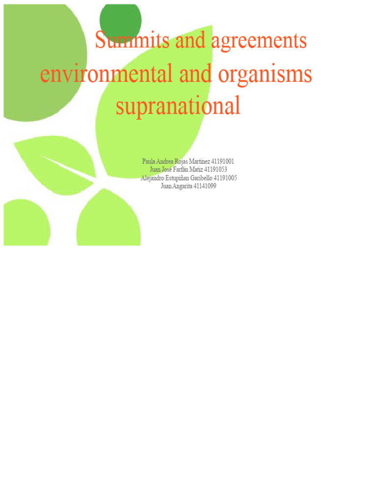 Summits and Environmental Agreements and Supranational Organizations ...