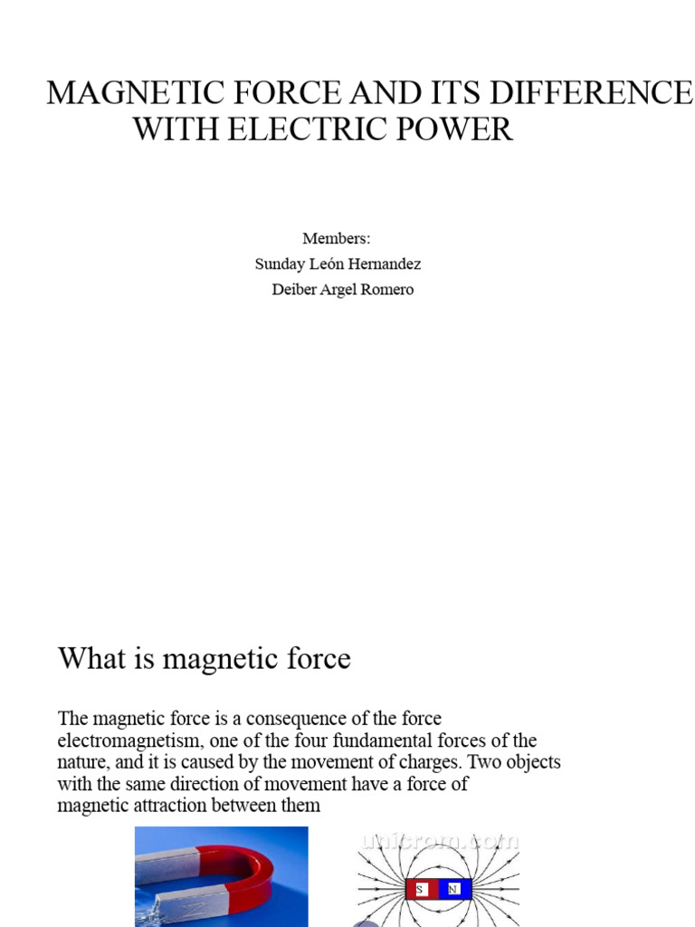 Magnetic Force and Its Difference with Electric Force | PDF | Force ...