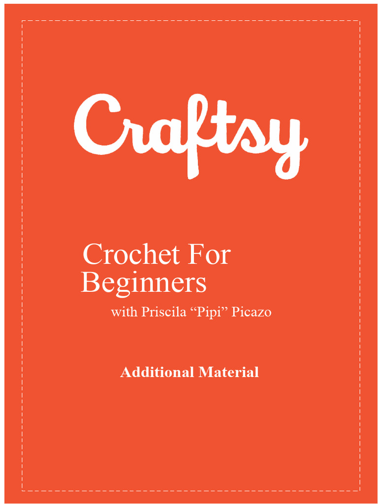 Crochet for Beginners Additional Materials | PDF | Crochet | Knitting