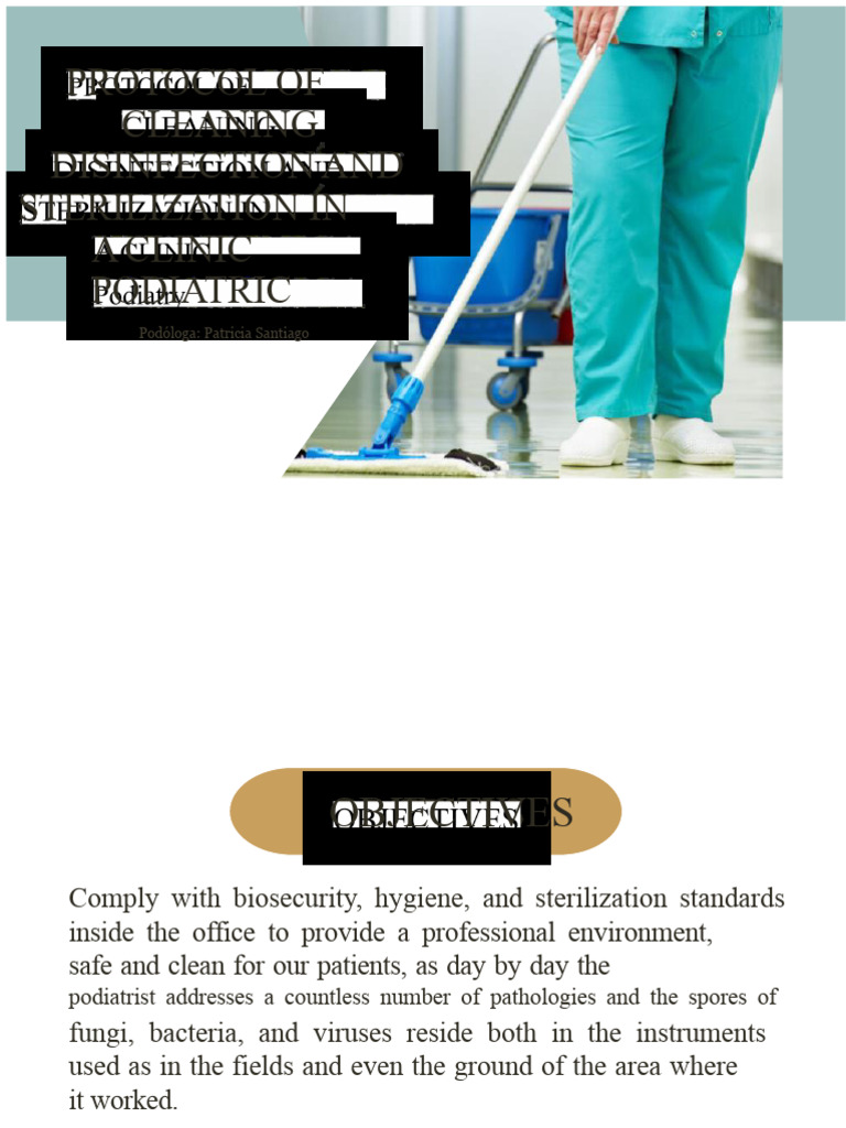 Cleaning, Disinfection, and Sterilization Protocol in A Podiatry Clinic ...