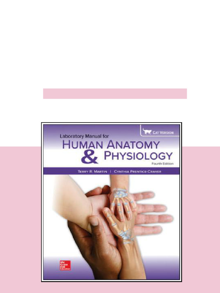 Solution Manual for Human Anatomy & Physiology Cat Version, 4th Edition ...