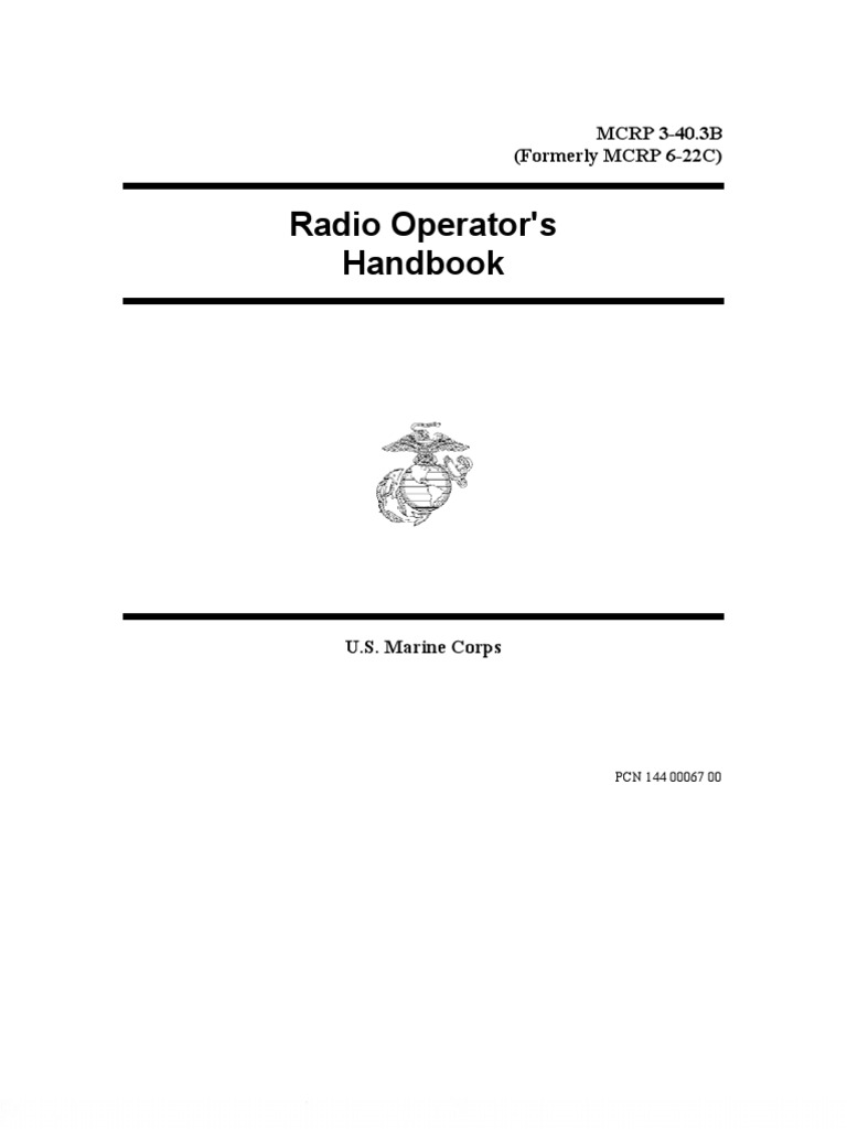 US Marine Corps - Radio Operator's Handbook MCRP 3-40.3b | PDF | High ...