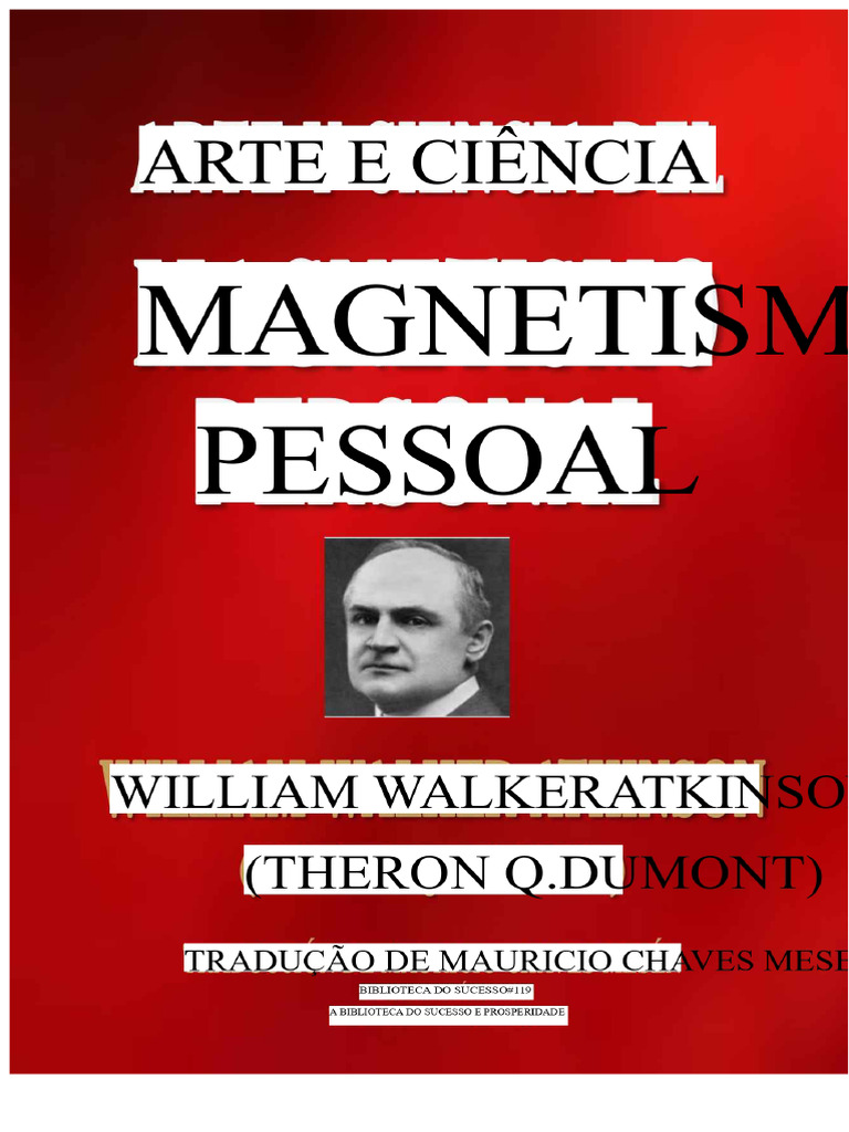 Arte e Ciência do Magnetismo Pessoal - Parte II | PDF | Magnetismo | Física