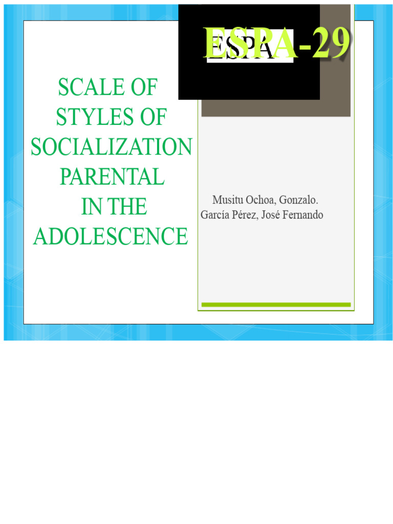 (ESPA-29) Scale of Parental Socialization Styles in Adolescence | PDF ...