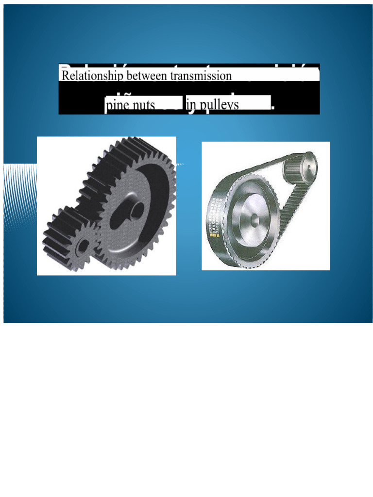 Relationship between transmission gears and pulleys. | PDF | Gear ...