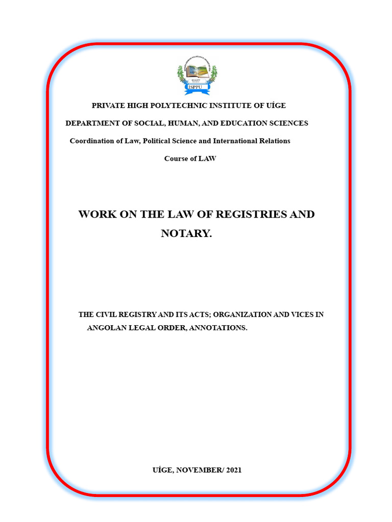 The Civil Registry and Its Acts Organization and Defects in The Angolan ...