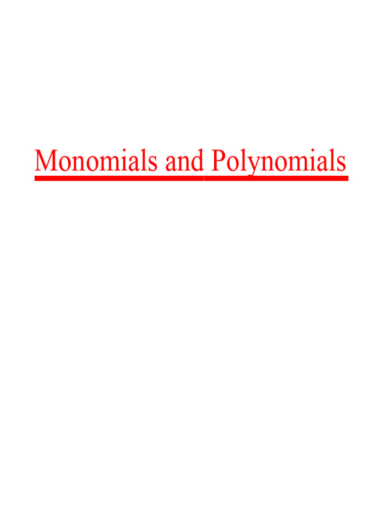 Understanding Monomials and Polynomials | PDF | Multiplication | Polynomial