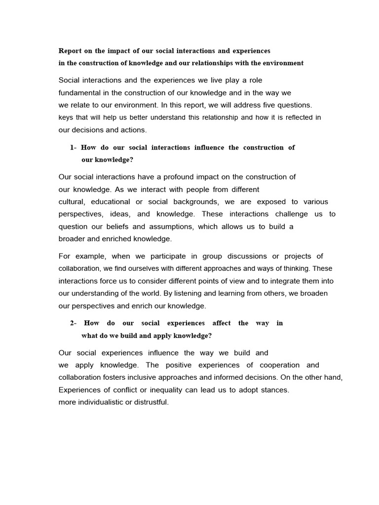 Report On The Impact of Our Social Interactions and Experiences On The ...
